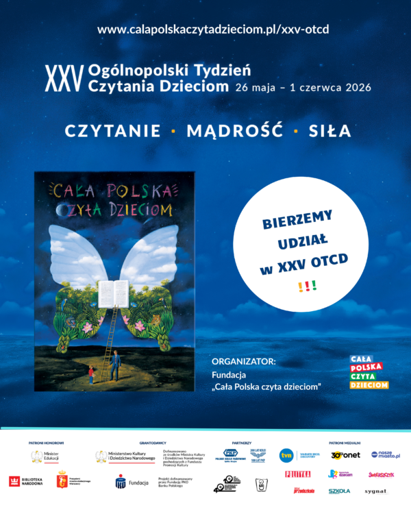 XXV Ogólnopolski Tydzień Czytania Dzieciom - Cała Polska Czyta Dzieciom